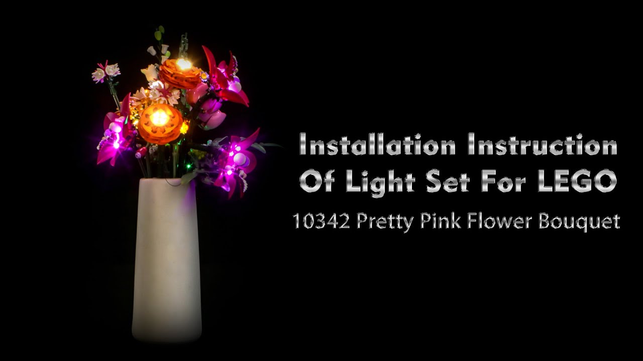 Installation Instruction Of Light Set For LEGO 10342 Pretty Pink Flower ...