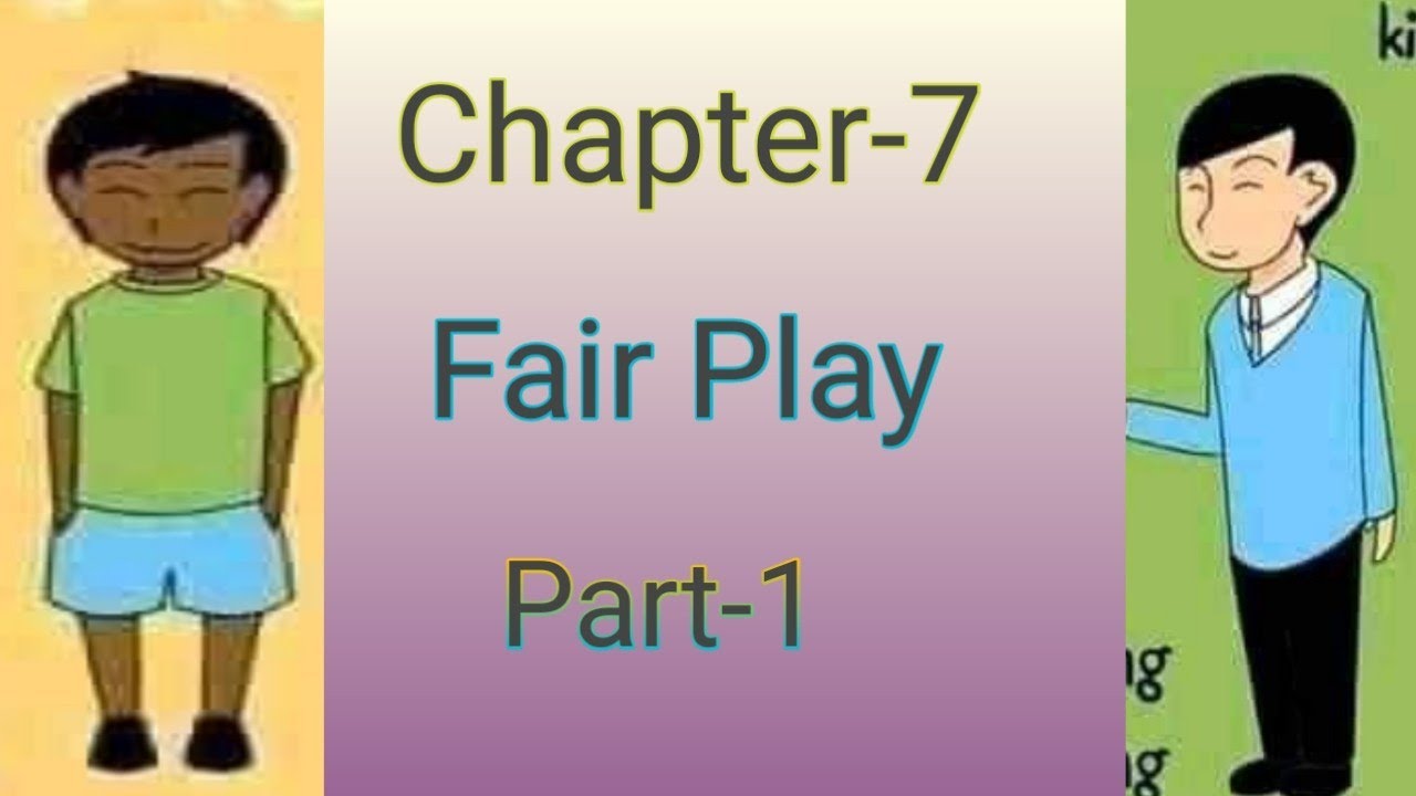 Ch-7.1 Fair Play, English, grade6th, Honeysuckle, Ncert syllabus, Easy ...