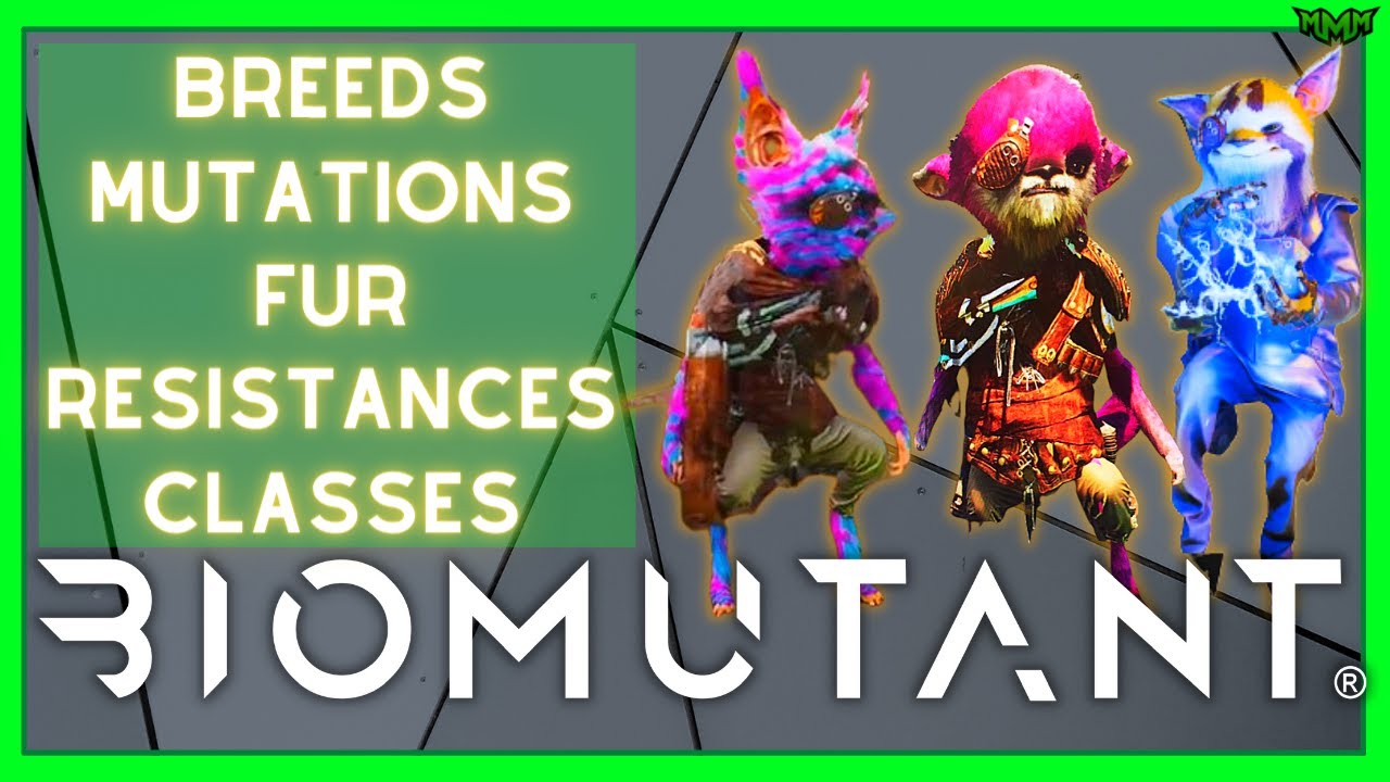 BIOMUTANT CHARACTER CREATION: Breeds, Mutations, Resistances, Fur ...