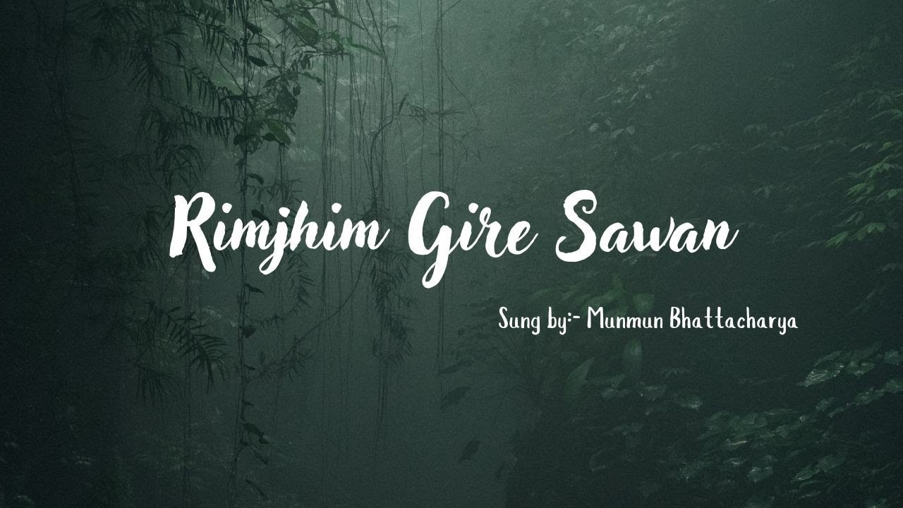 RimJhim Gire Sawan. Hindi bollywood Song. - YouTube