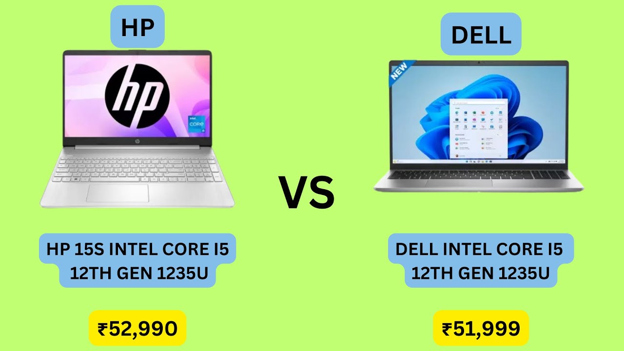 HP 15s Intel Core i5 12th Gen 1235U VS DELL Intel Core i5 12th Gen ...