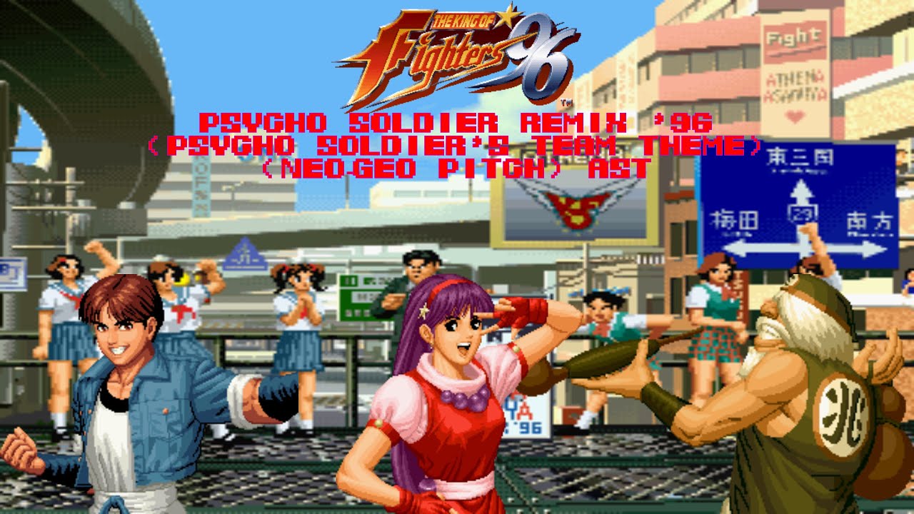 KOF 96 - Psycho Soldier Remix '96 (Psycho Soldier's Team Theme) AST ...