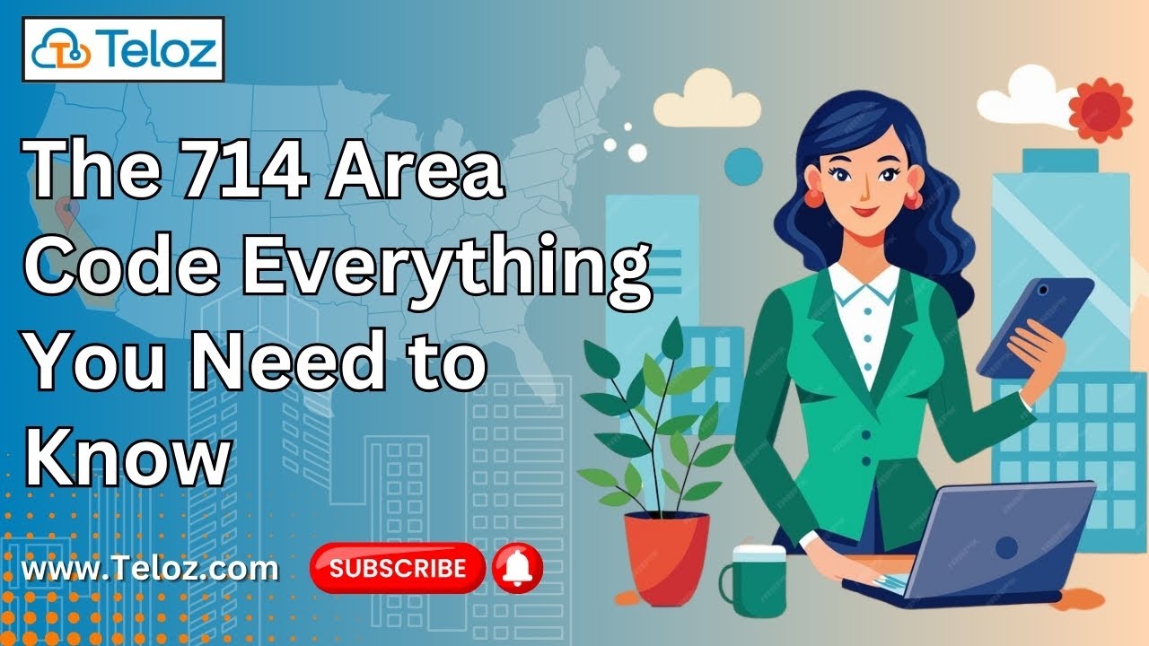 The 714 Area Code Everything You Need to Know About This Southern ...