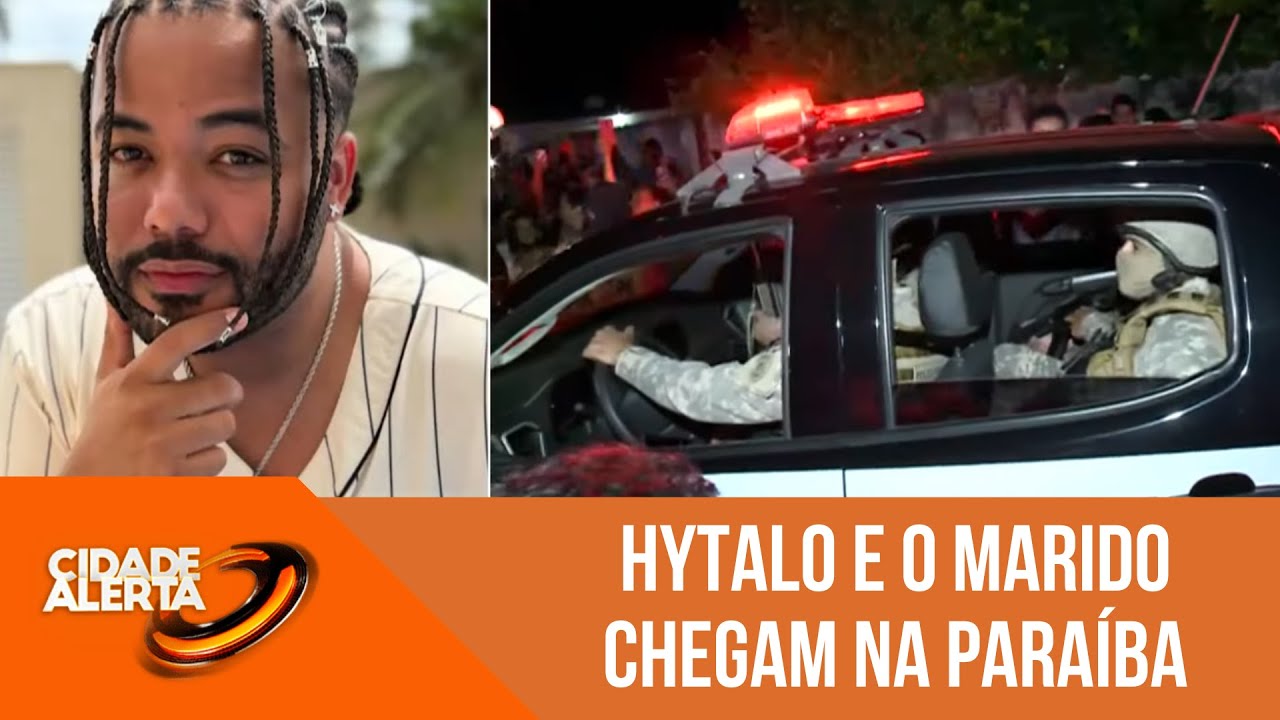 Hytalo Santos e companheiro chegam ao presídio na Paraíba e causam ...