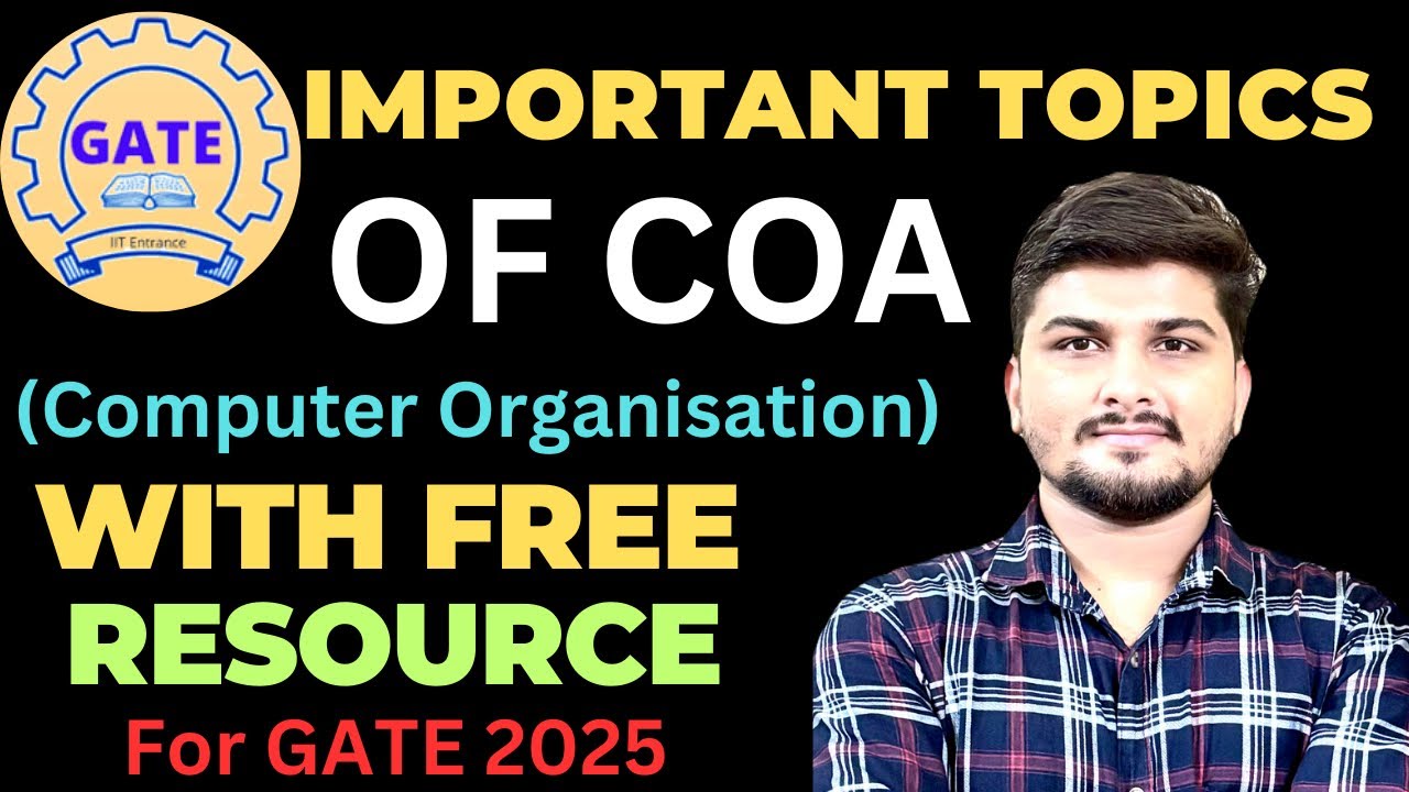 Important Topics Of COA (Computer Organisation and Architecture) | GATE ...