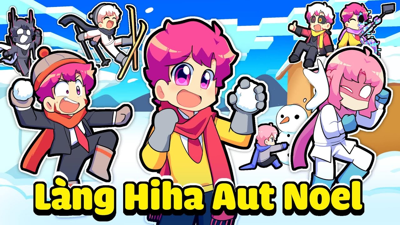 HIHA THỬ THÁCH 24H XÂY LÀNG HIHA AUT NOEL TRONG MINECRAFT * LÀNG HIHA ...