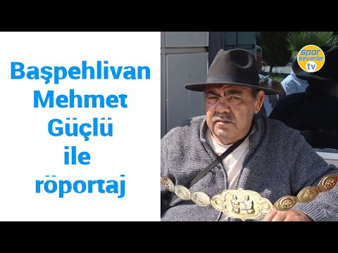 Mehmet Güçlü Başpehlivan ile röportaj