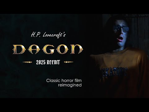 Dagon full movie (2025 Re-Edit)