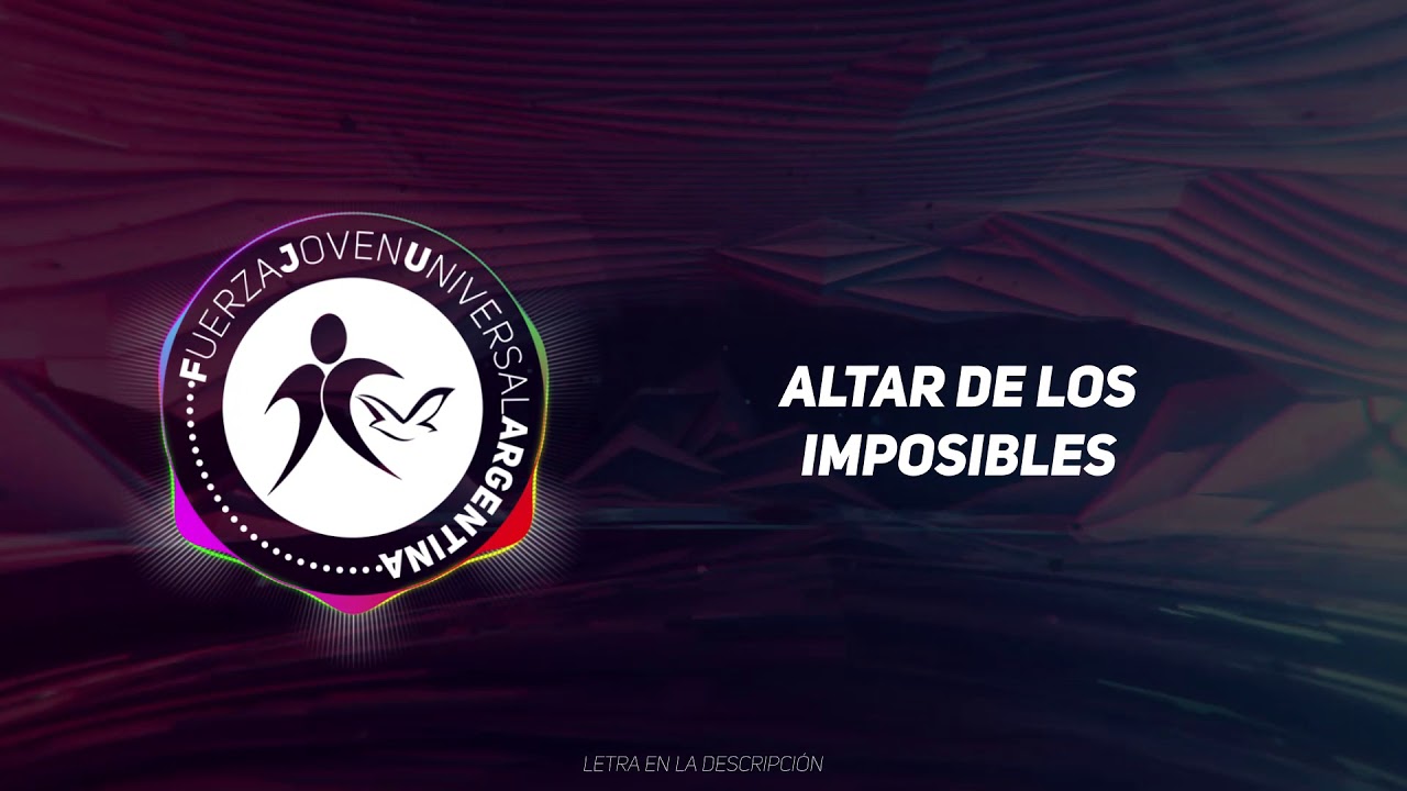 Altar de los imposibles | Banda FJU | Canciones FJU Argentina - YouTube