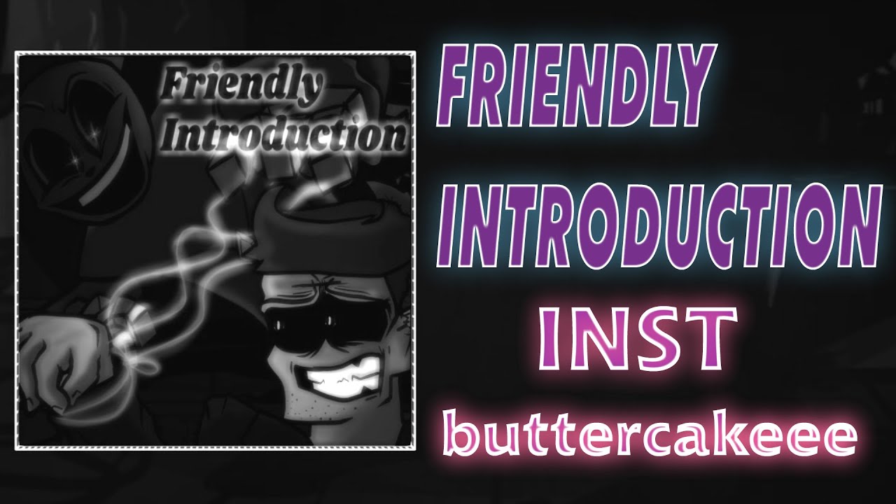 Friendly Introduction INST - YouTube