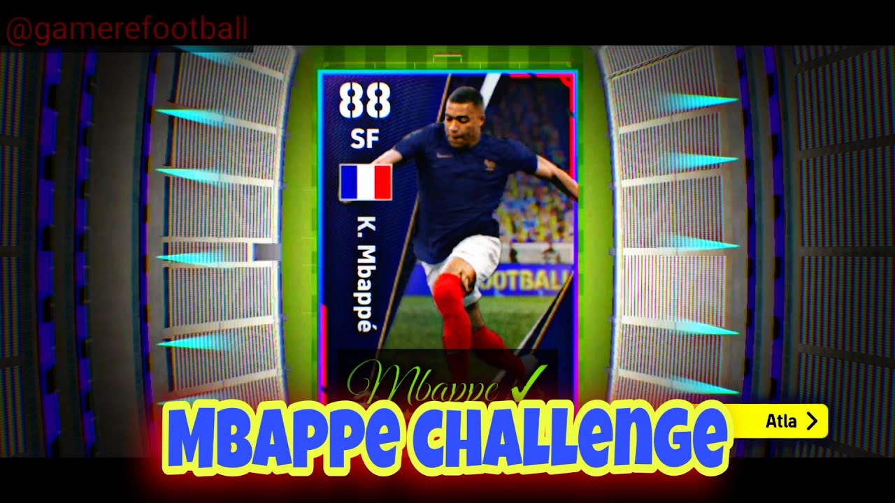 Mbappe Challenge! 6 Haktan Kaç Mbappe Çıkar? Efootball Mobile 2023 ...