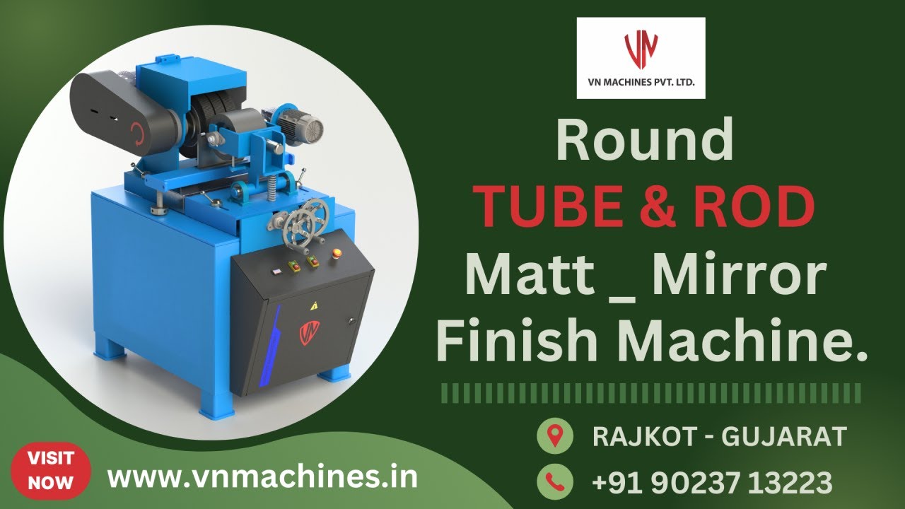 Automatic Round SS Pipe/Tube/Rod Matt_Mirror Finish Machine #+91 90237 ...