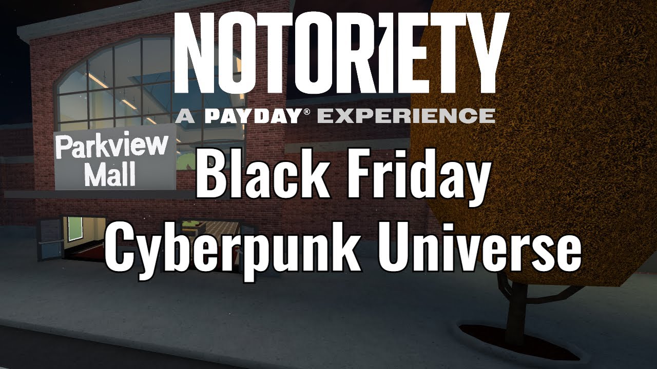 Notoriety OST - Black Friday - Cyberpunk Universe
