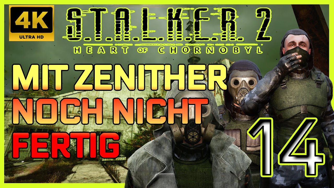 Stalker 2 Mit den Zenither noch nicht fertig!!! Let´s Play deutsch ...