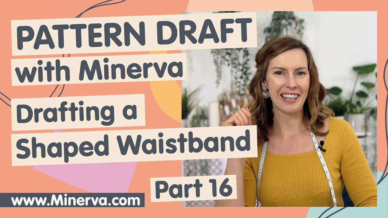 How to Pattern Draft | Waistbands | Drafting a Shaped Waistband | Ep.3 ...