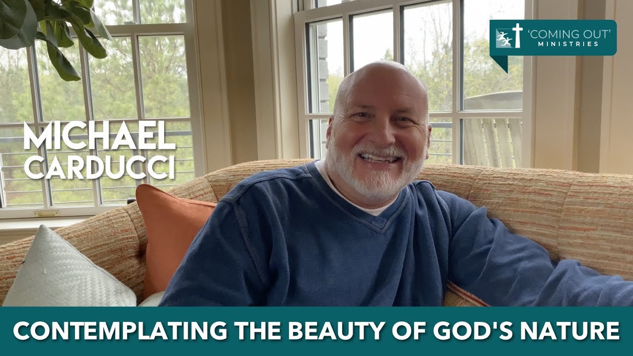 "Contemplating the Beauty of God's Nature" - Michael Carducci - YouTube