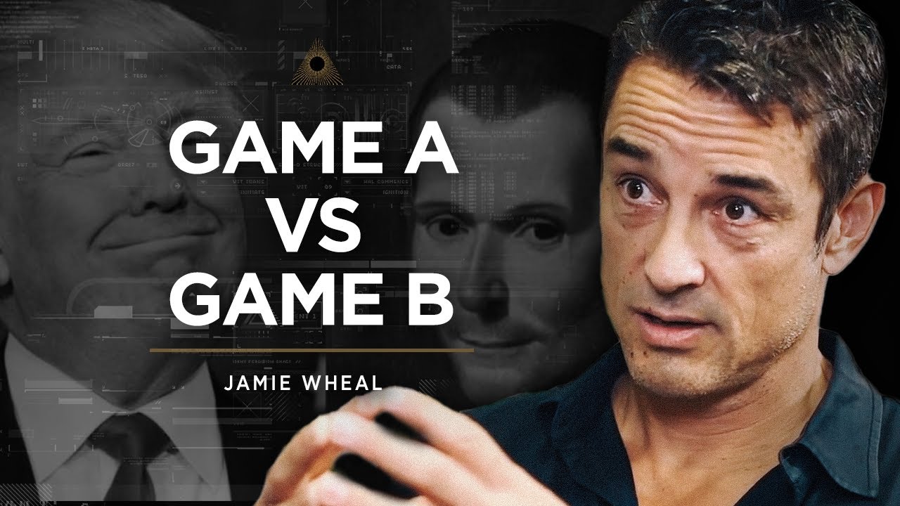 Jamie Wheal: Game A VS Game B - What Is the difference? - YouTube