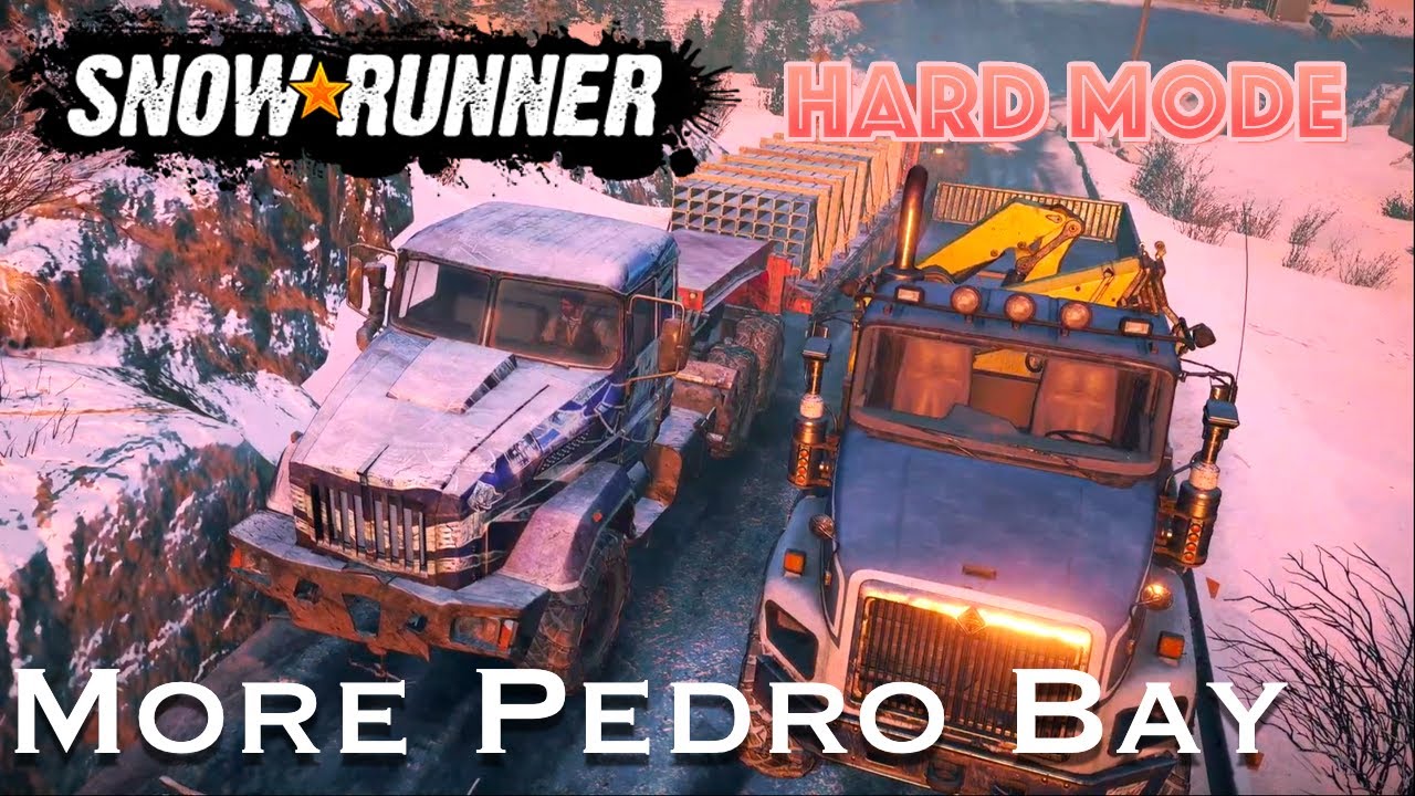 SnowRunner Hard Mode [S02E09] Pedro Bay - Scouting and Bridge Repairs ...