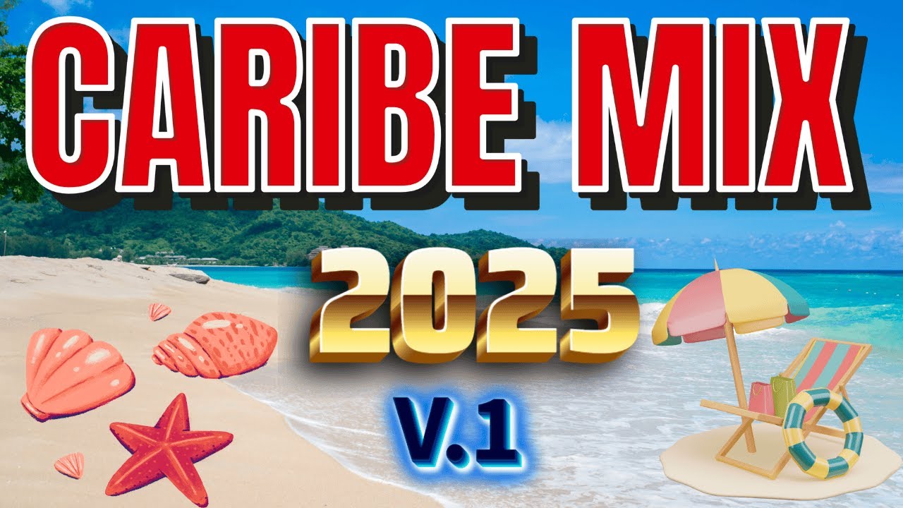 CARIBE MIX 2025 Vol.1 / Baila sin parar / Pop Latino y Reguetón /# ...