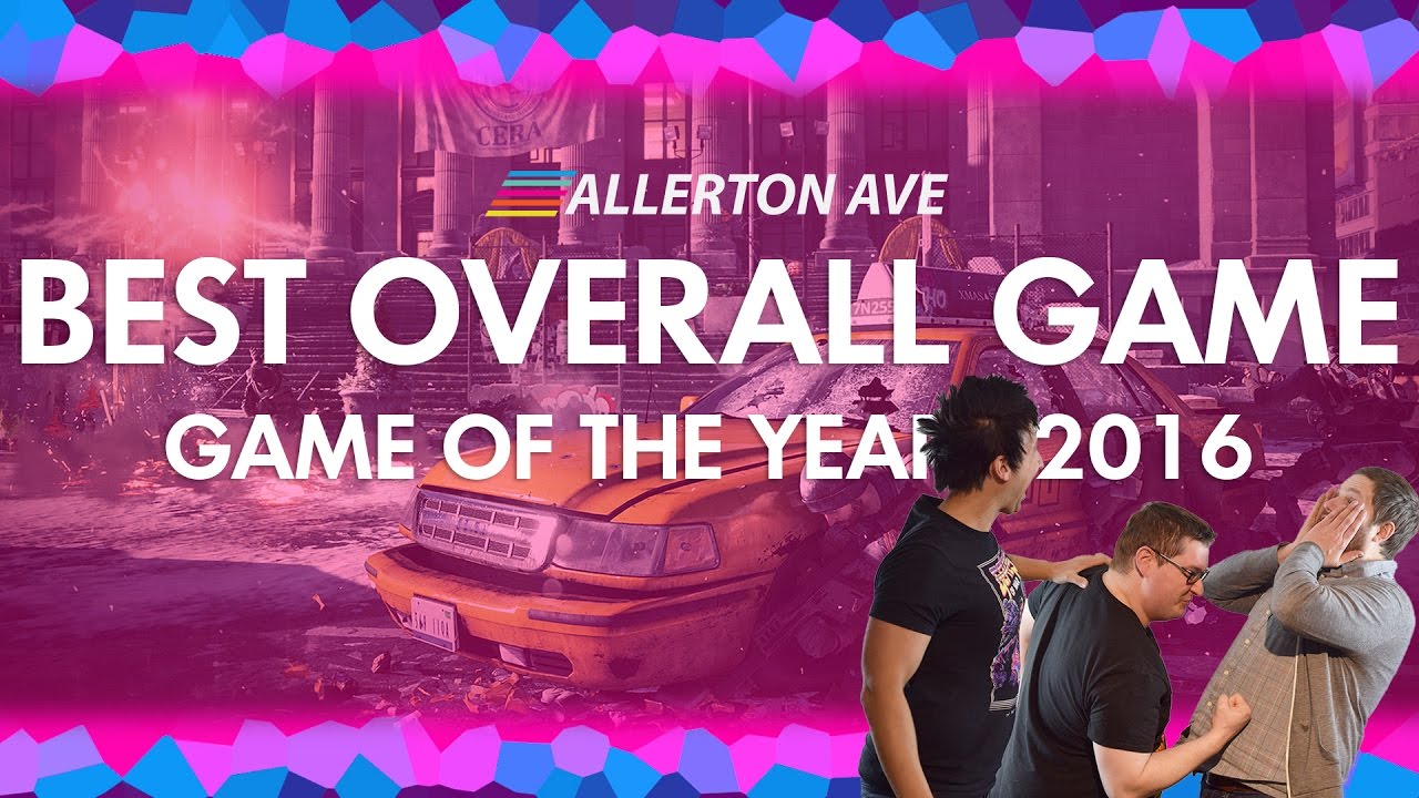 Overall Game of the Year - Game of the Year 2016 - YouTube