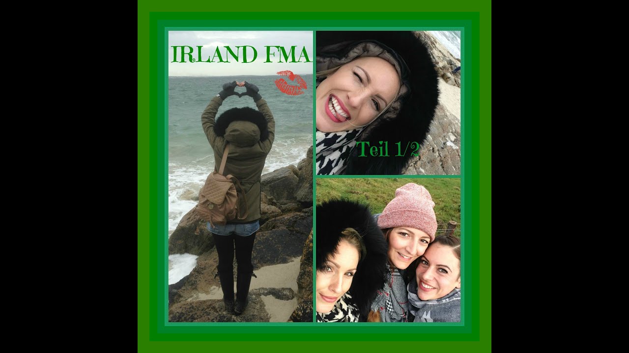 ♥ IRLAND - Follow me around -Teil 1/2 - YouTube