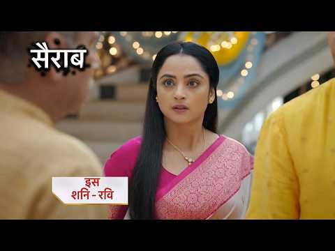 Sairaab Serial Today New Promo 2nd September 2026  | Today Full Episode