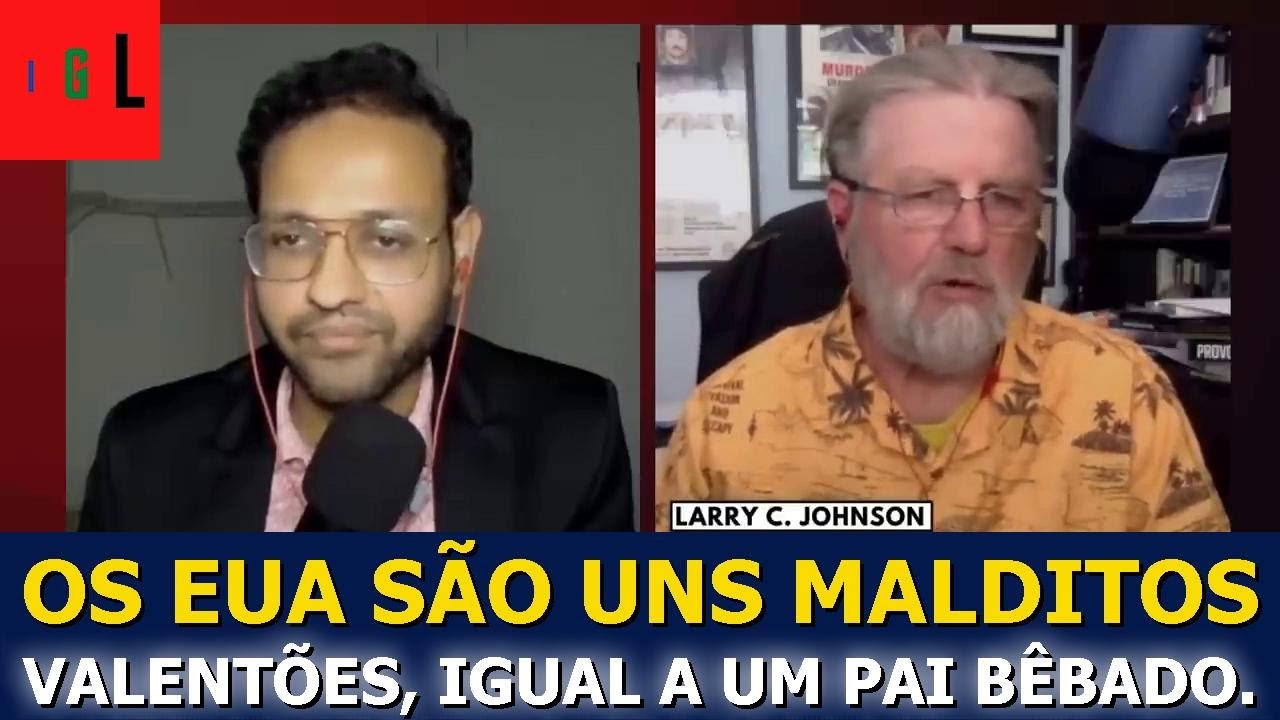 Ex-agente da CIA Larry Johnson fala sobre o poder global dos EUA - YouTube