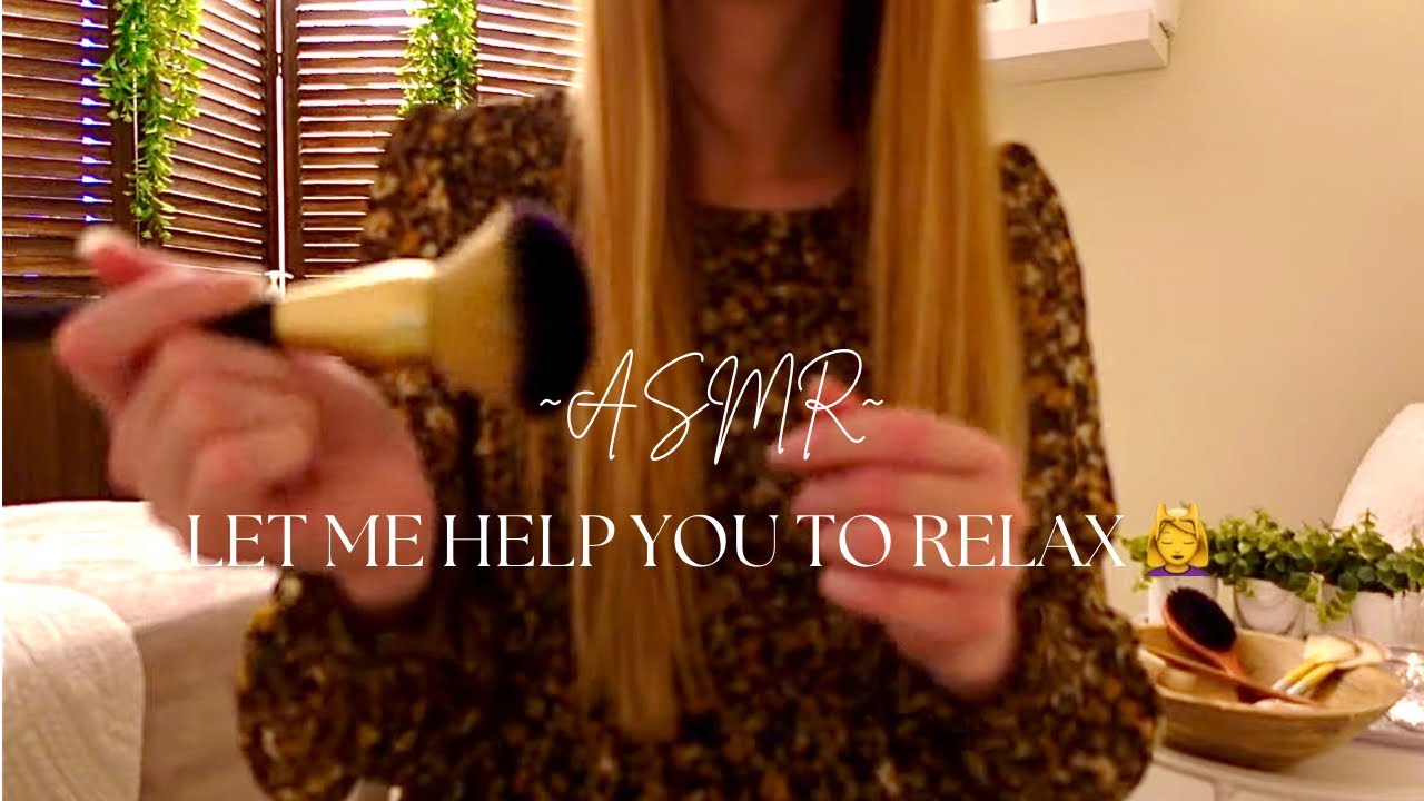 ASMR Let me help Ease your Anxiety for a good Nights Sleep | Soft ...