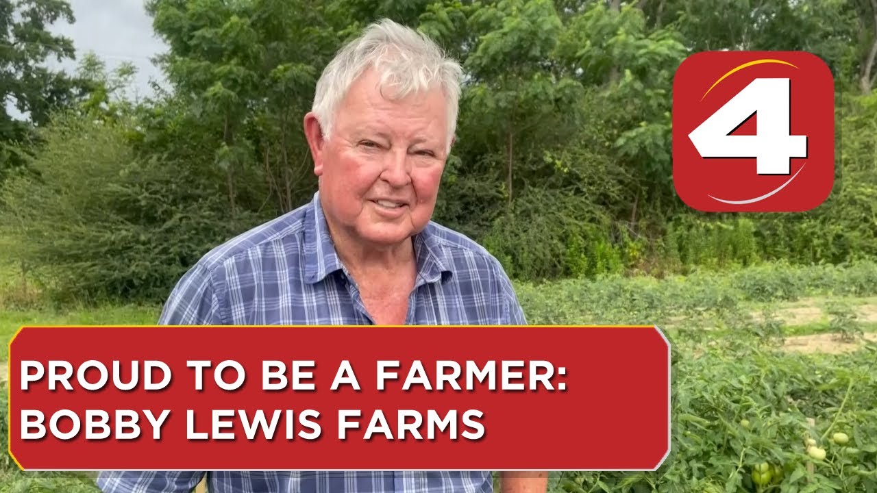 Proud to Be a Farmer: Bobby Lewis Farms - YouTube