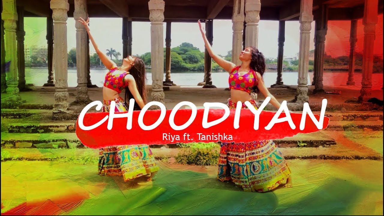 Choodiyan Dance Cover | Riya & Tanishka - YouTube