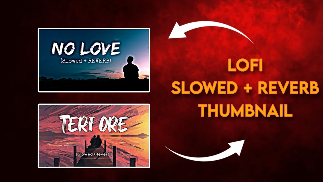 How To Make Thumbnail For Lofi Songs | Lofi Thumbnail Editing 🔥 - YouTube