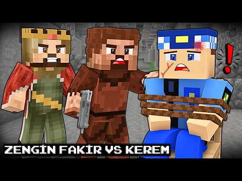 ZENGİN VE FAKİR, KEREM KOMİSER'E NEDEN DÜŞMAN OLDU! 😱 - Minecraft