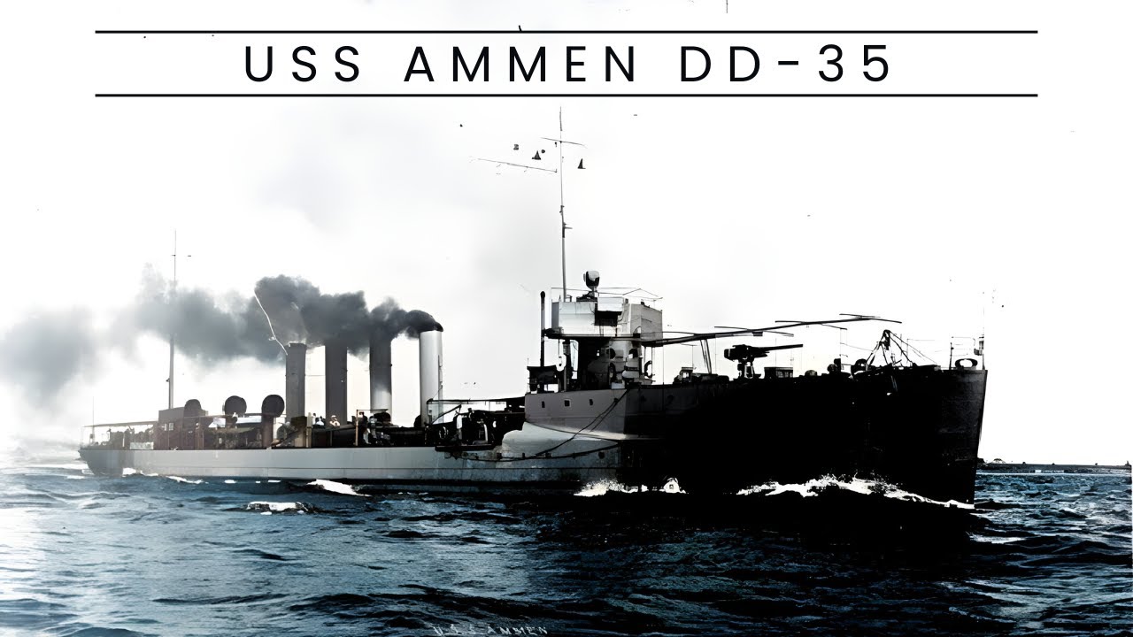 USS Ammen DD-35 (Destroyer) - YouTube