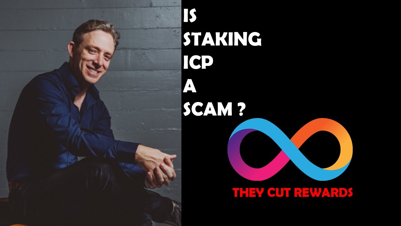 IS ICP STAKING A SCAM ? (INTERNET COMPUTER PROTOCOL) - YouTube
