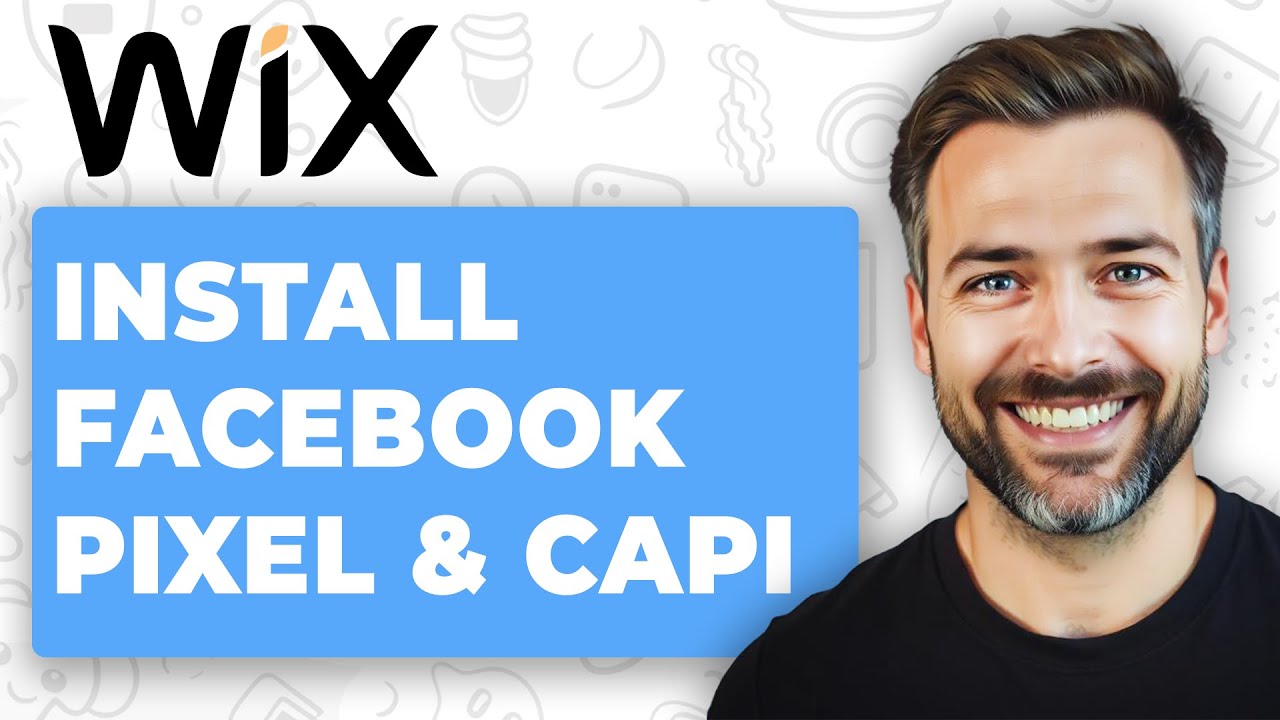 How to Install Facebook Pixel & CAPI on Wix Website (2026 Guide) - YouTube