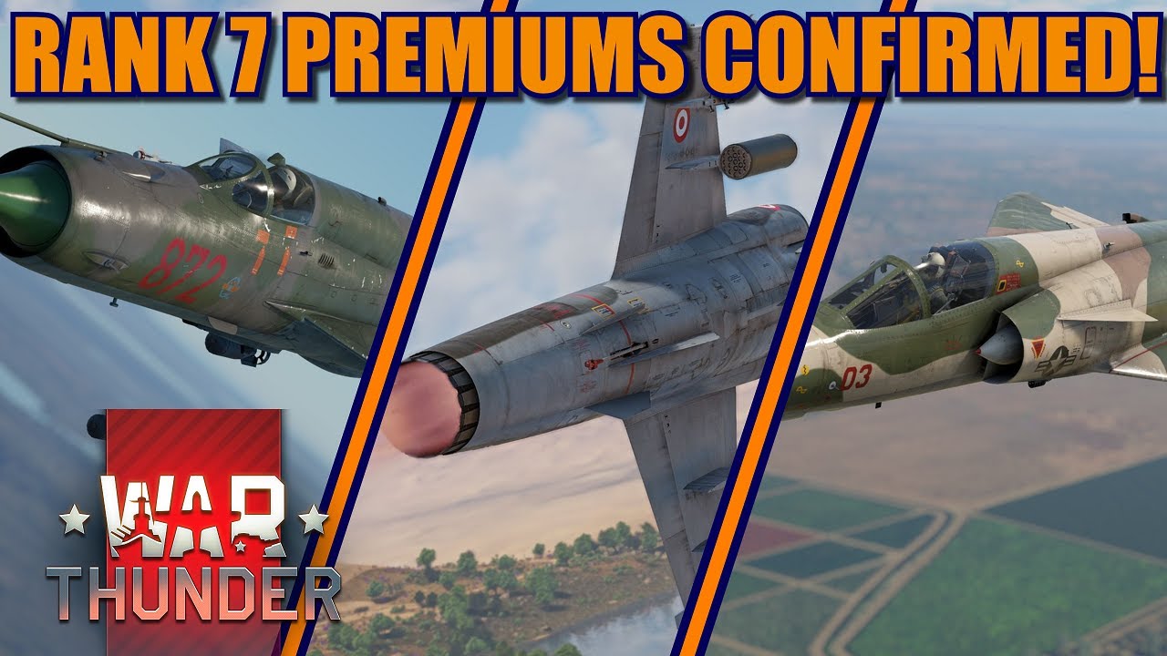 War Thunder NEW TIER 7 PREMIUMS CONFIRMED! The leaks were true! - YouTube