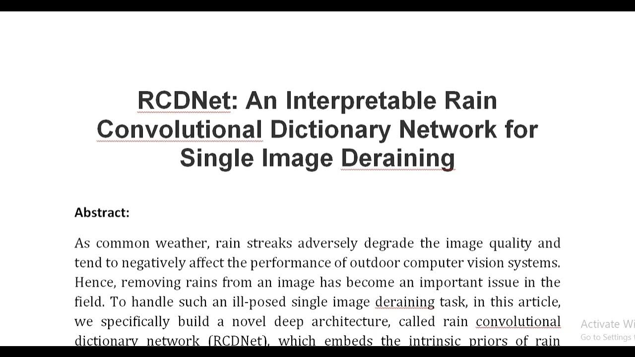 RCDNet An Interpretable Rain Convolutional Dictionary Network for Single Image Deraining - YouTube