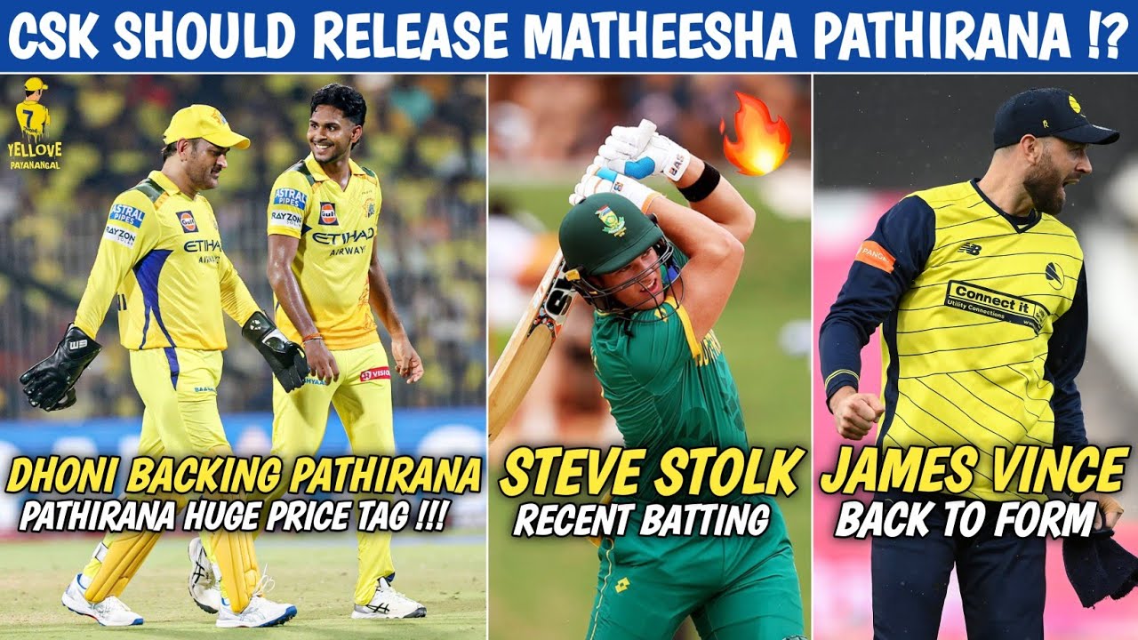 CSK Should Release Matheesha Pathirana ⁉️ JSK Player Steve Stolk Recent ...
