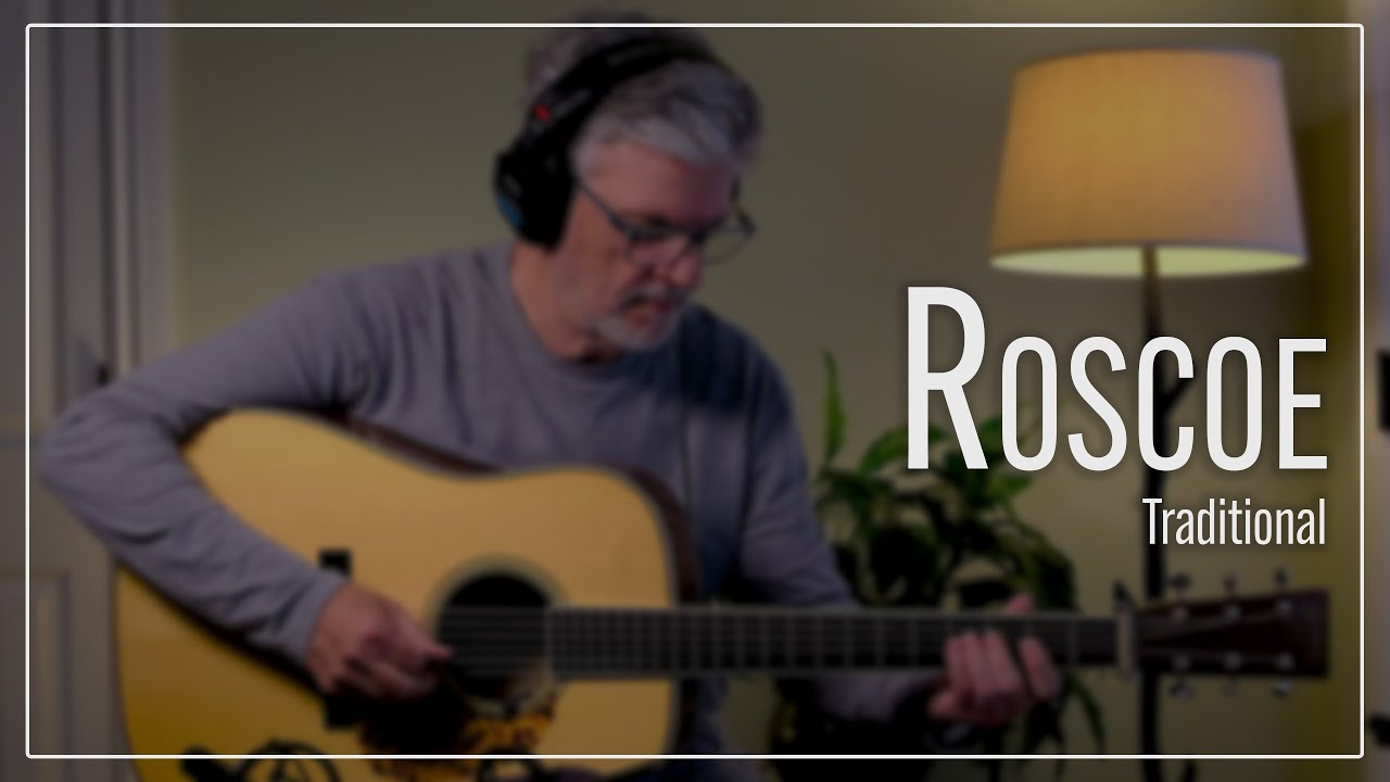 Roscoe - Traditional [With Tab] - YouTube