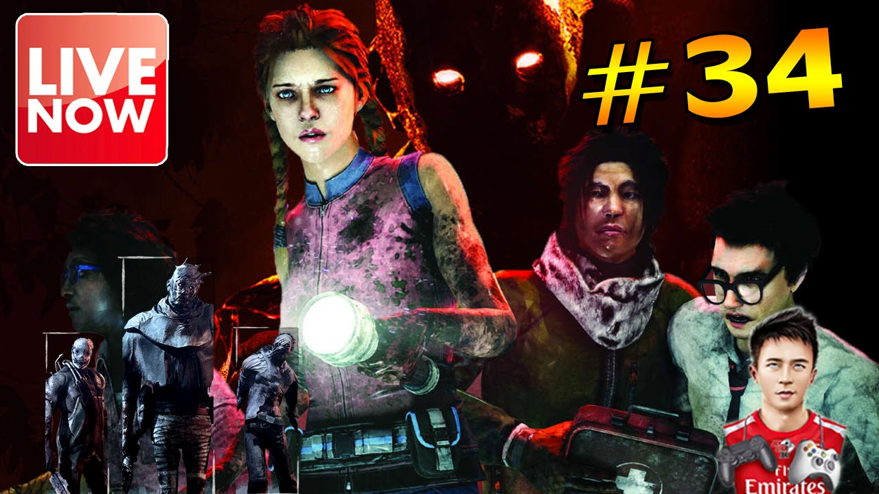 LIVE : Dead By Daylight「EP.34」- FT.Naklas Gamer & FC Naklas - YouTube