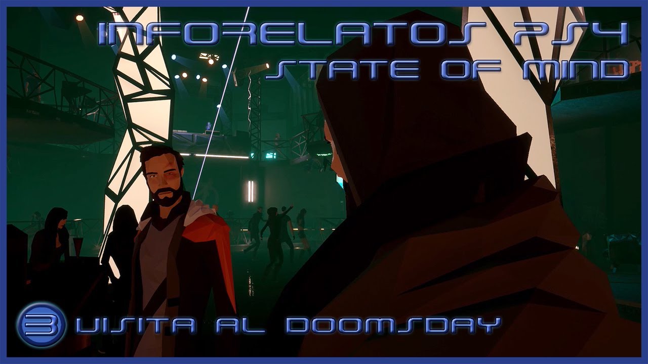 State of Mind | #03 Visita al Doomsday | Playstation 4 | Thriller ...