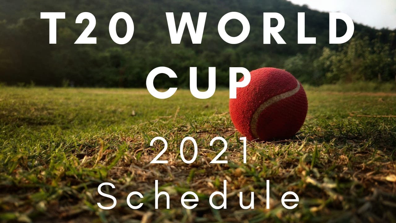 t 20 World Cup Schedule 2021 | t20 World Cup 2021 Schedule time table ...