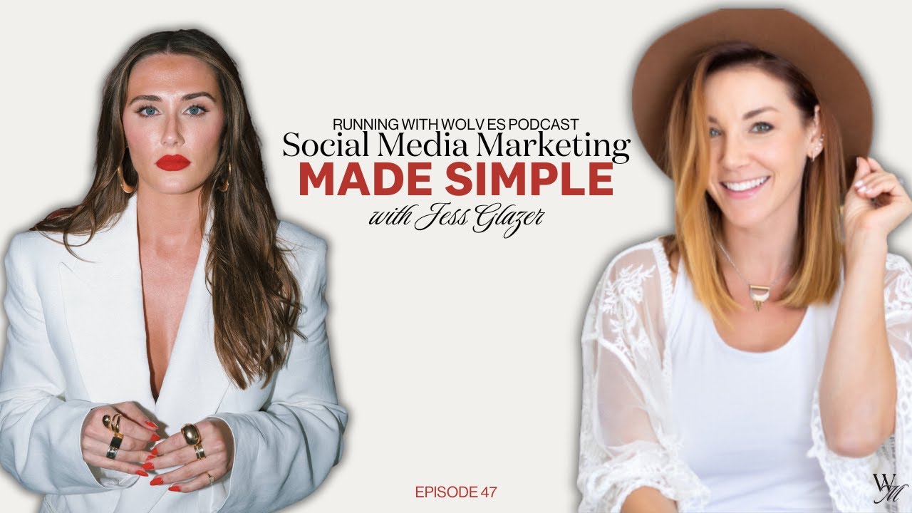 Organic Social Media Marketing Made Simple With Jess Glazer - YouTube