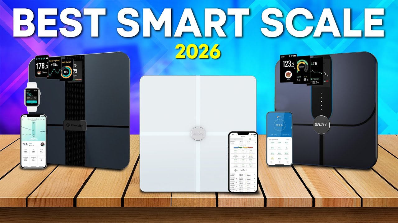 Best Smart Scales 2024 – Track Your Fitness Like Never Before! - YouTube