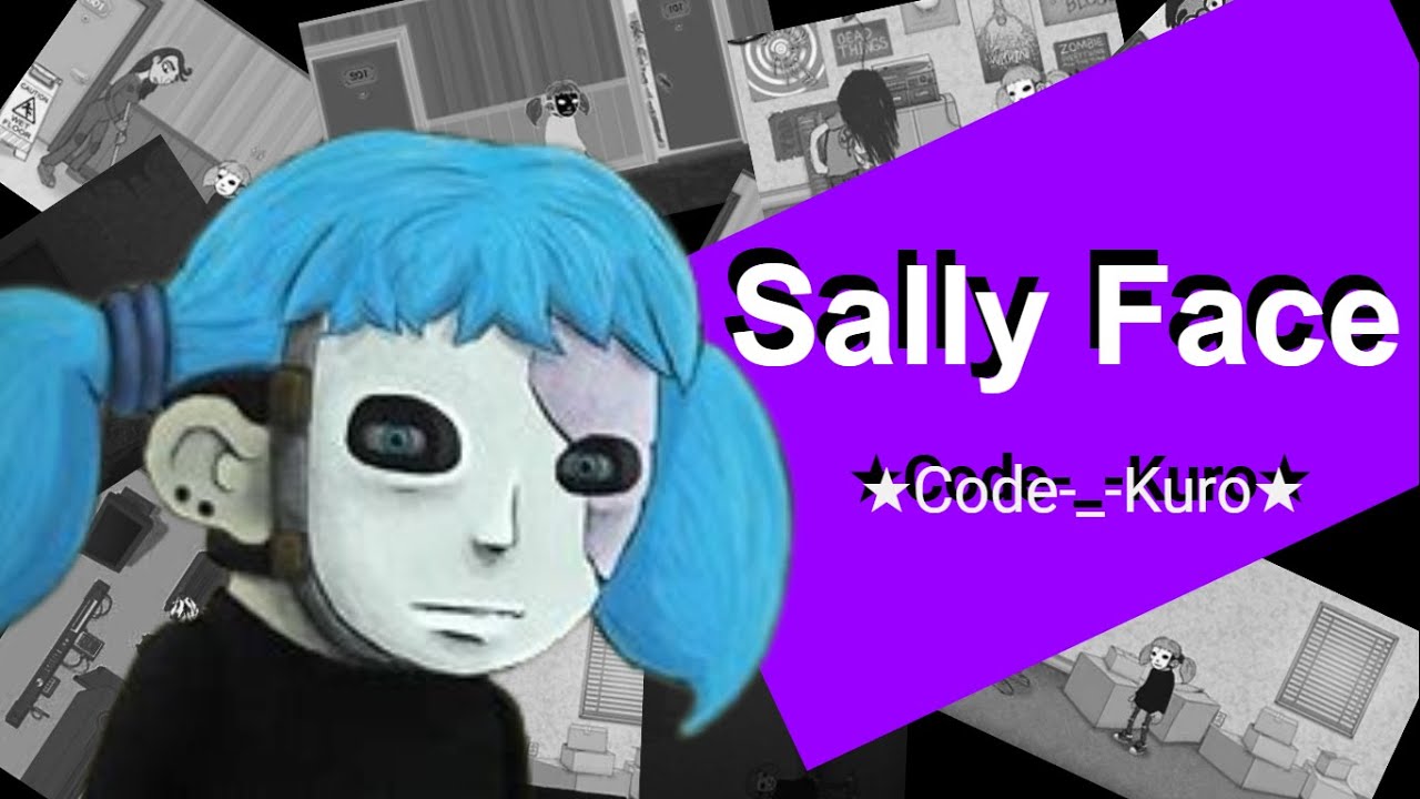 Sally Face chapter 1 pt 1 - YouTube
