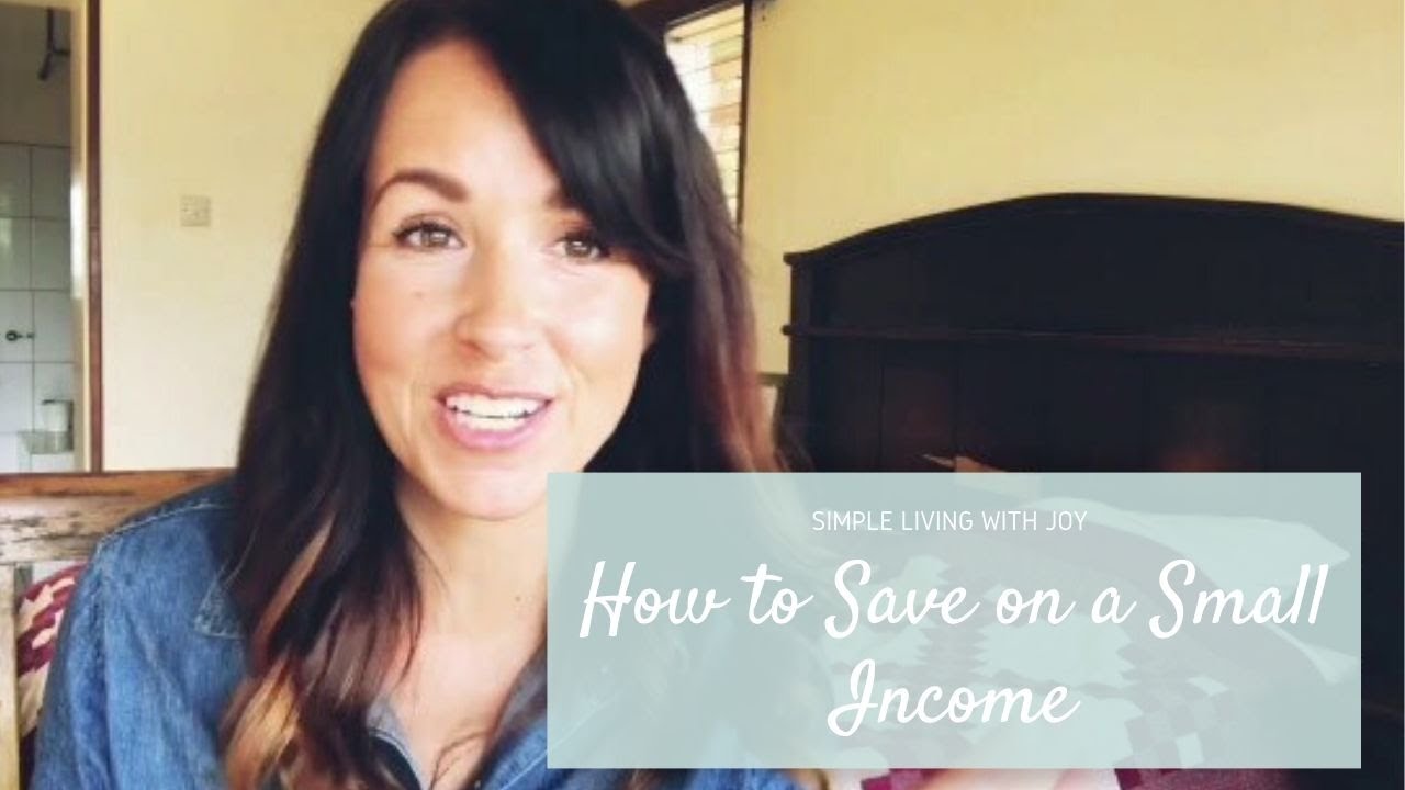 Simple Ways to Save Money on a Small Income - YouTube
