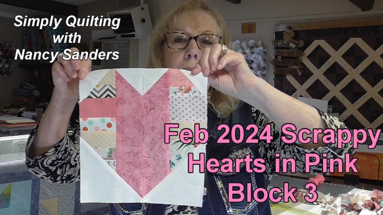 Feb 2024 Scrappy Hearts in Pink - Block 3 ...