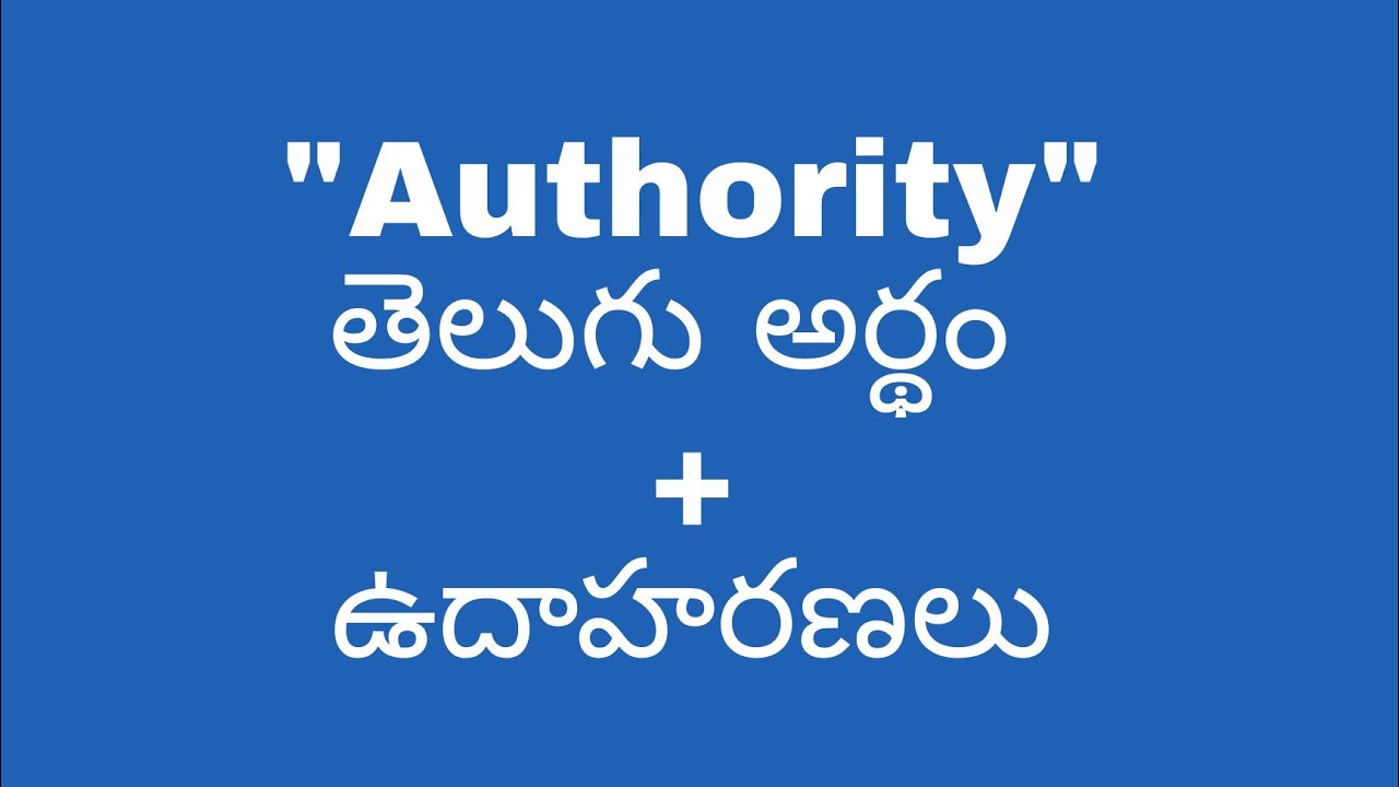 Authority Meaning In Telugu With Examples Authority authority-meaning-in-telugu-with-examples-authority