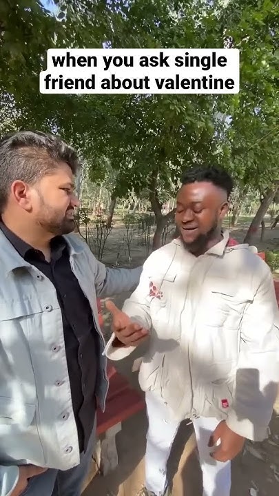 Asking single friend about valentinet alks%F0%9F%98%82 Dhakad news %F0 ...