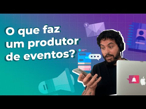 O que faz um produtor de eventos? (atividades, profissão)